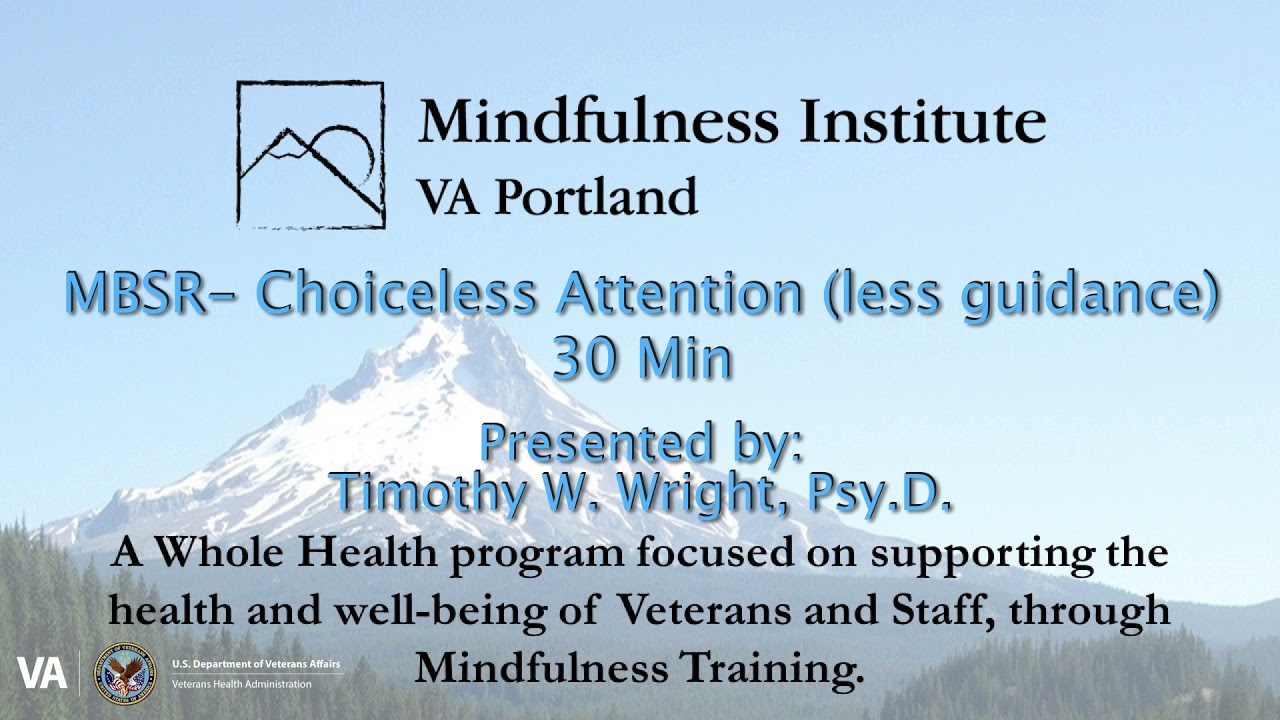 MBSR Guided Practice - Choiceless Awareness (less guidance) - YouTube