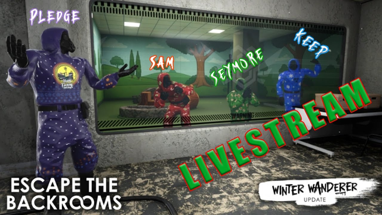 🎄 Escape the Backrooms LIVE — Winter Wanderer Update | First Time Chaos ...