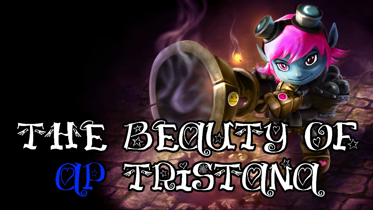 The Beauty of AP Tristana (AP Tristana Montage) - YouTube