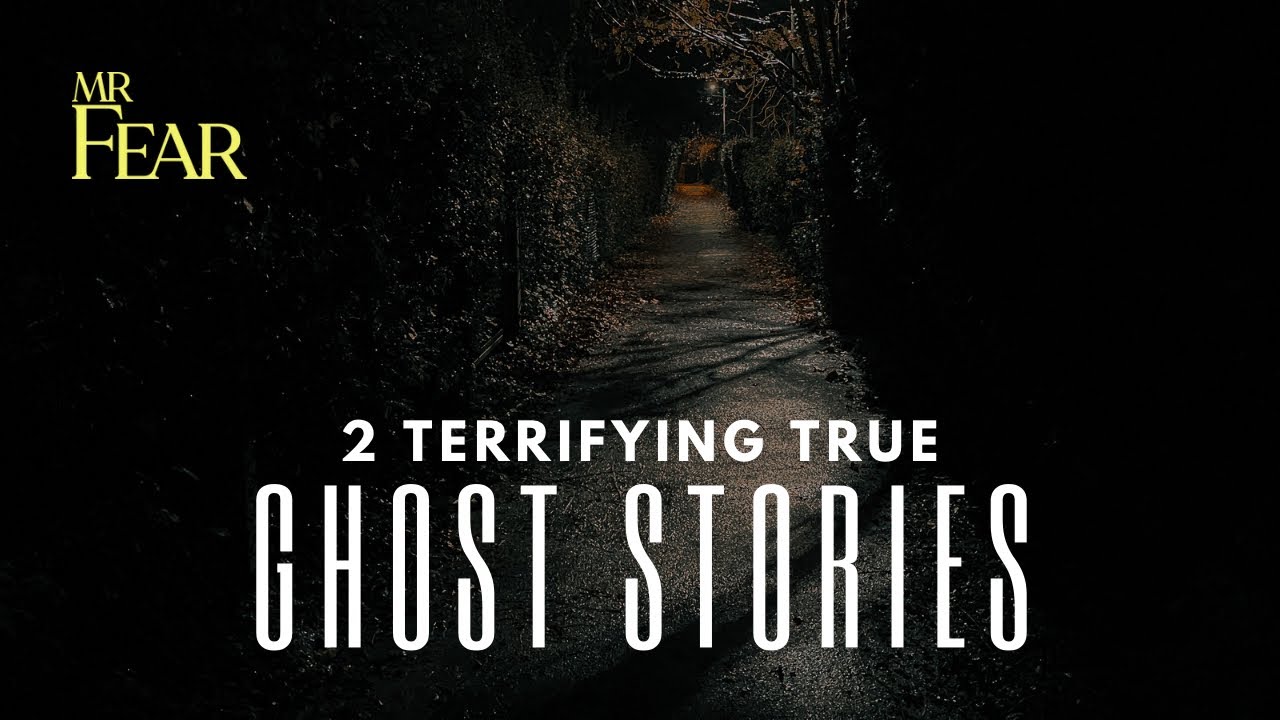 2 Terrifying TRUE Ghost Stories - YouTube
