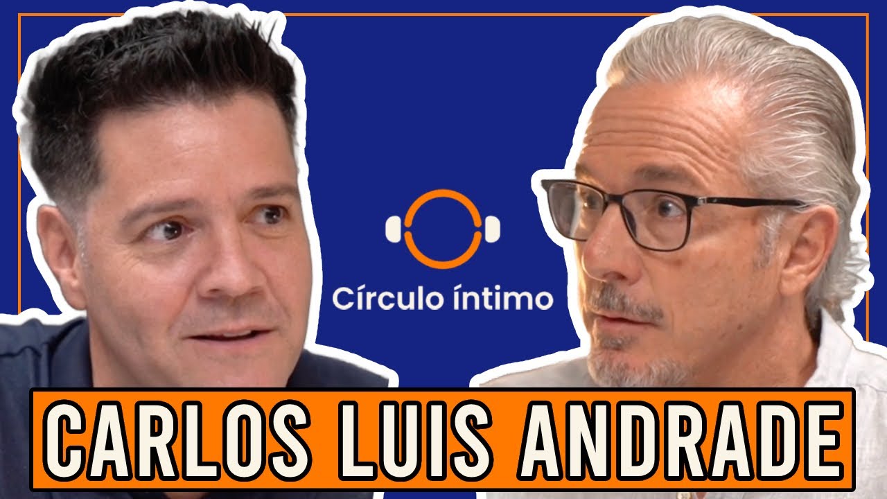 CARLOS LUIS ANDRADE: "Soy estoico pero no pendejo" | Círculo Íntimo EP. 1 - YouTube