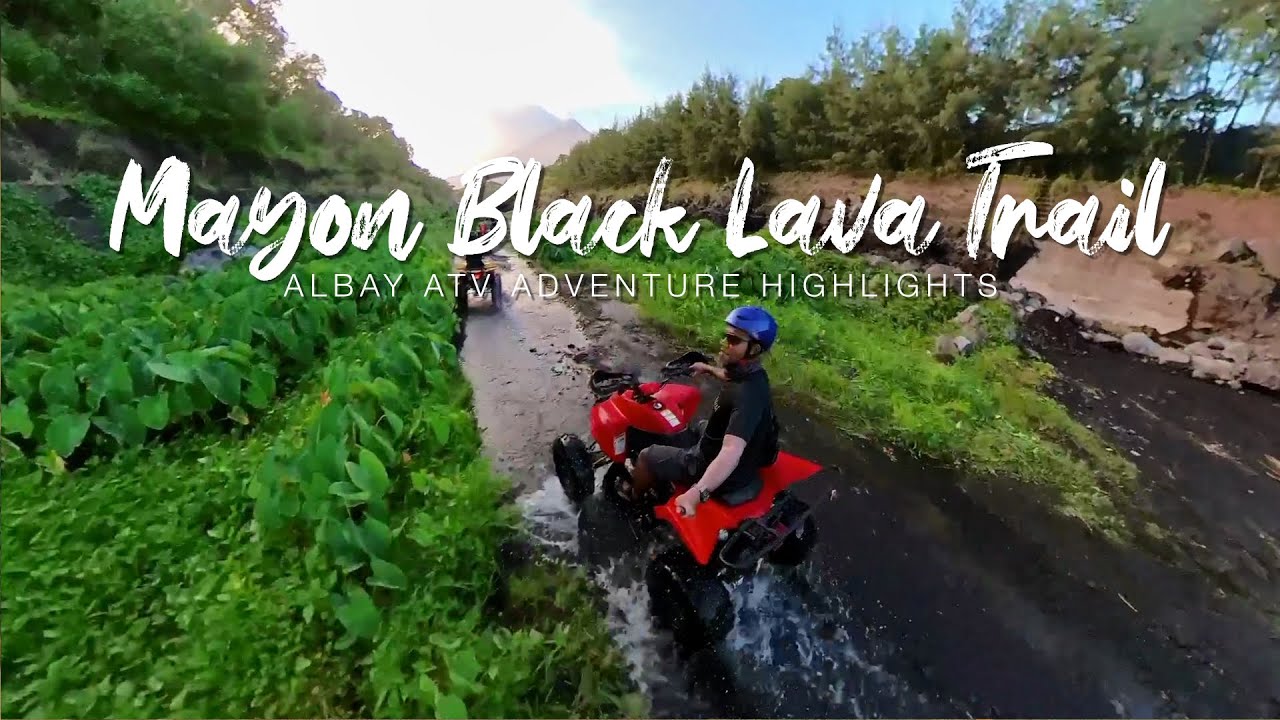 Mayon Black Lava Trail ATV Highlights Rain and Shine - YouTube