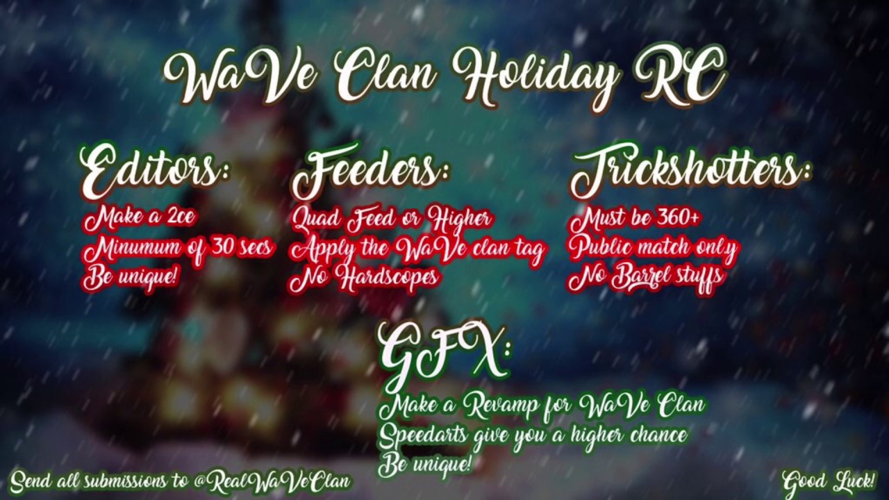 WaVe Clan Holiday Recruitment Challenge | #WaVeRC | ft. WaVe Exile ...