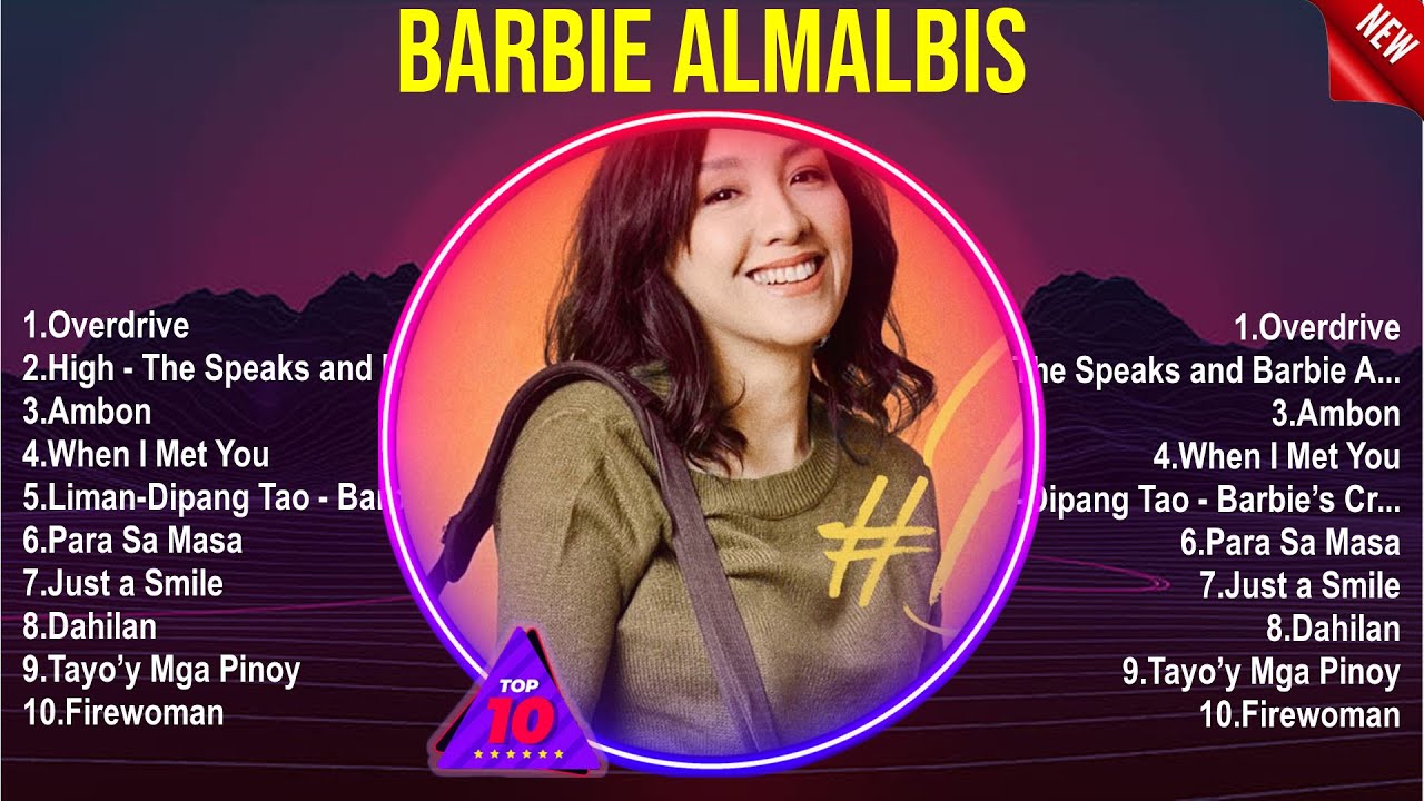 Barbie Almalbis Greatest Hits OPM Tagalog Full Album 2024 ~ The Best ...