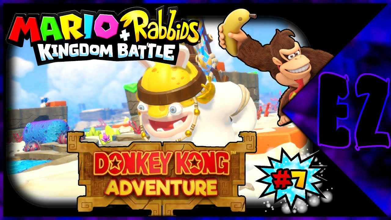 Stop the Smugglers! [ Let's Play Mario & Rabbids: DK Adventure - 7 ...