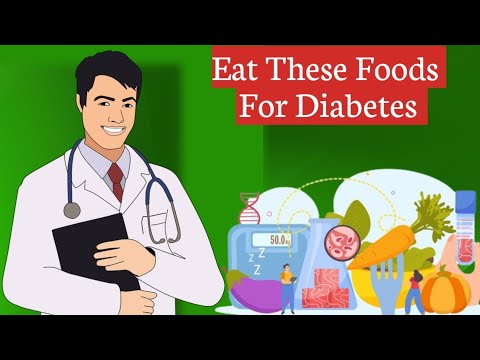 10 Diabetes Food To Eat Often To Reverse Diabetes | Medical Animation ...