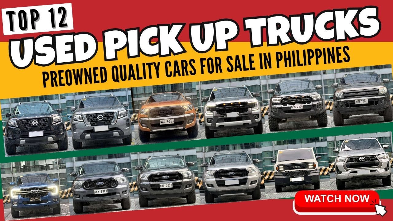 Certified Second Hand Pick Up Trucks For Sale in the Philippines - YouTube
