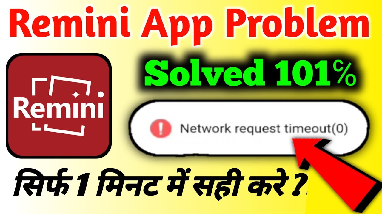 how to fix remini network request timeout | remini enhance loading problem | remini app problem ...