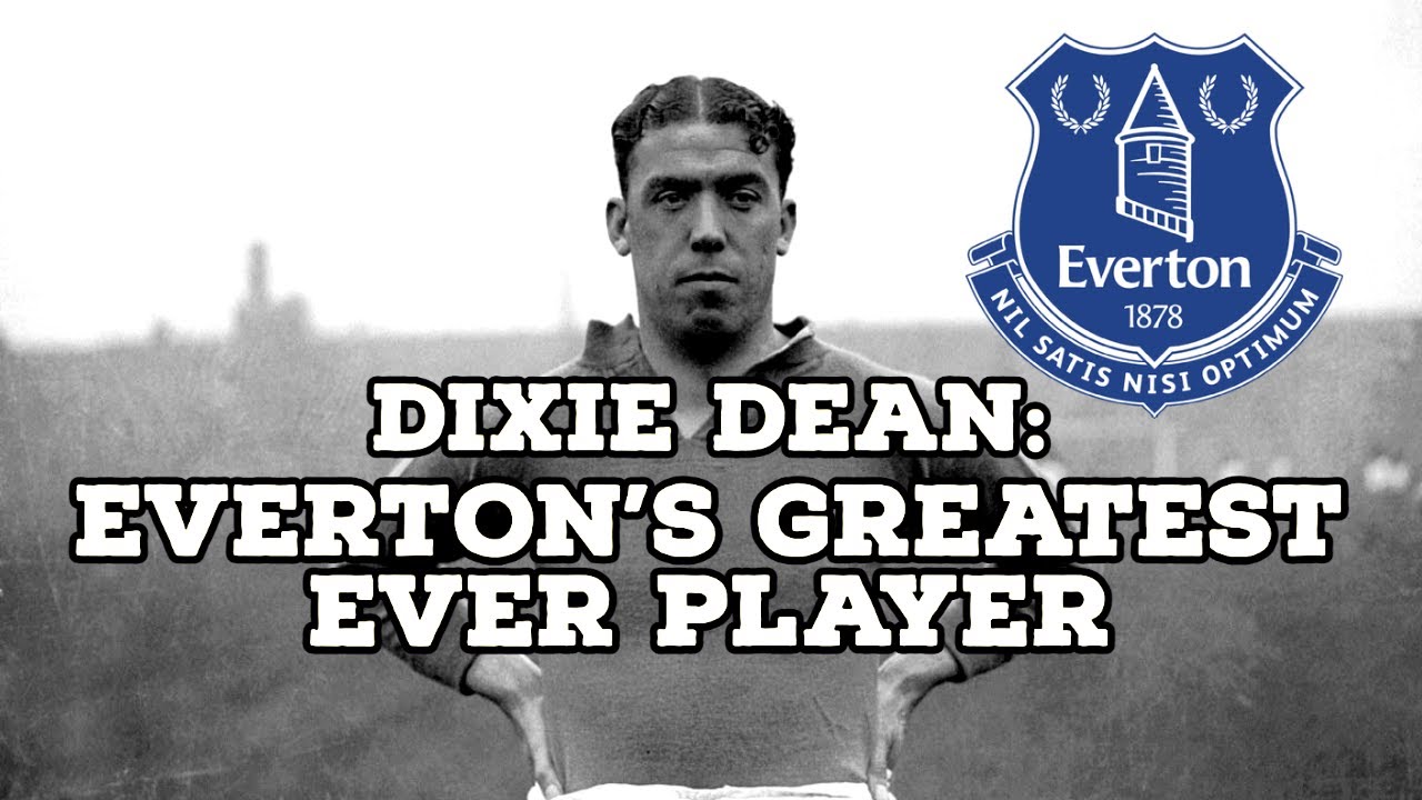 Dixie Dean-Everton's Greatest Ever Player | AFC Finners | Football ...