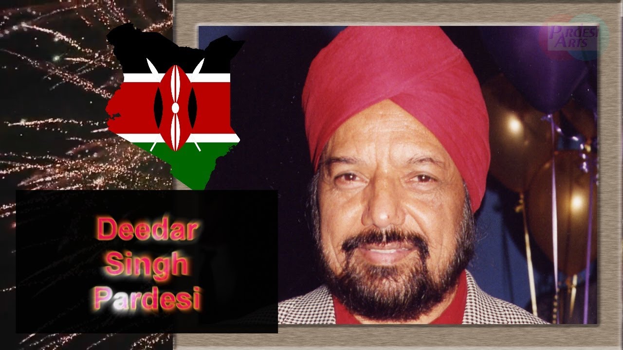 “Inchi Yeto Ya Kenya Koilini Mzuri!” by Deedar Singh Pardesi. - YouTube
