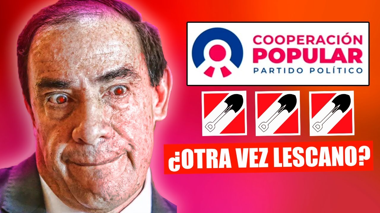 🟣PARTIDO COOPERACIÓN POPULAR que quiere llevar a YONHY LESCANO a la ...