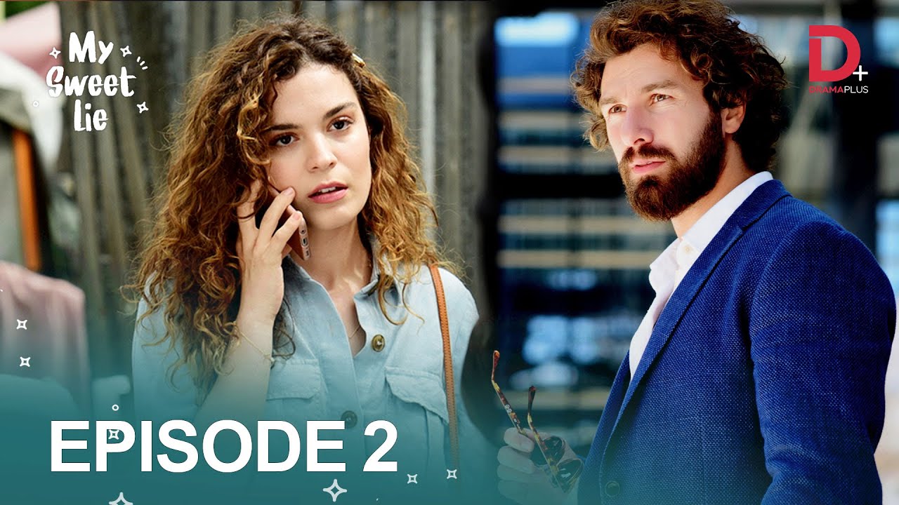 Turkish Drama in Urdu | My Sweet Lie Episode 2 | Benim Tatli Yalanim in ...