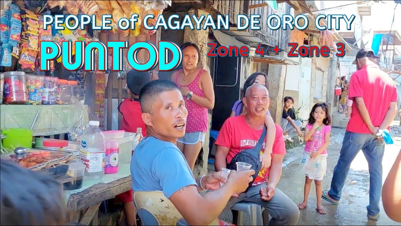PEOPLE of CAGAYAN DE ORO CITY | PUNTOD - Zone 4 + Zone 3 - YouTube