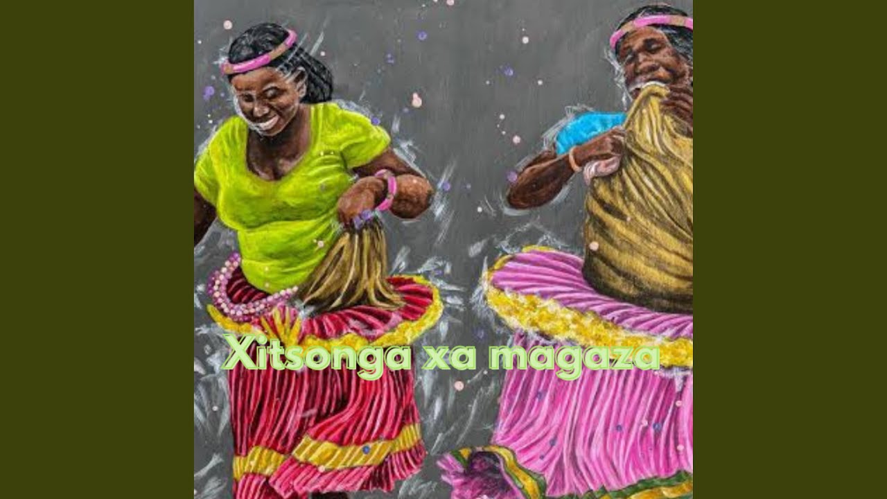 Xitsonga xa magaza - YouTube