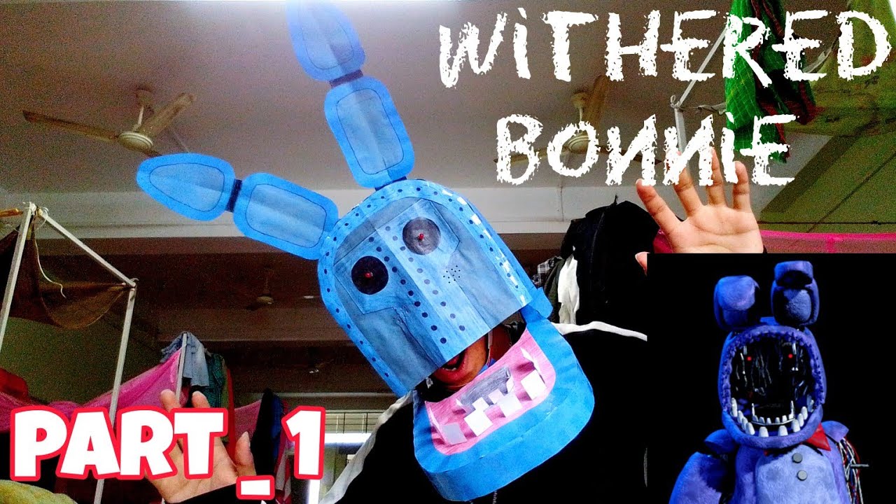 How to Make Withered Bonnie Mask Out of Paper Tutorial - Part 1: The ...