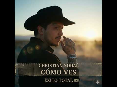 Christian Nodal - Como ves 