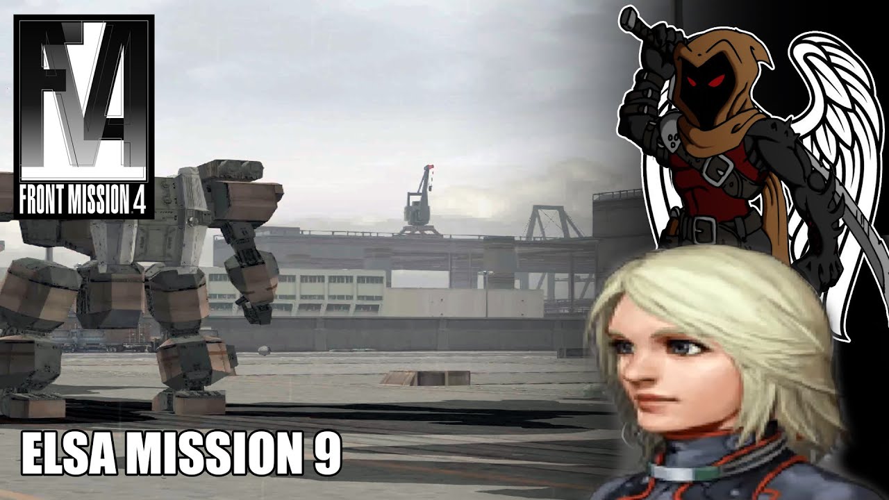 Front Mission 4 - Elsa Mission 9 - YouTube