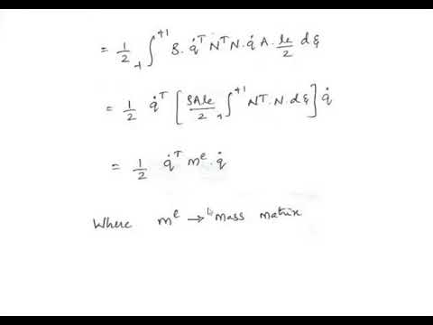 Dynamic Consideration - Mass matrix of one dimensional element - YouTube