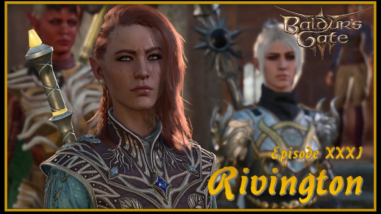 Baldur's Gate III - EP.31 - Rivington (VO) - YouTube