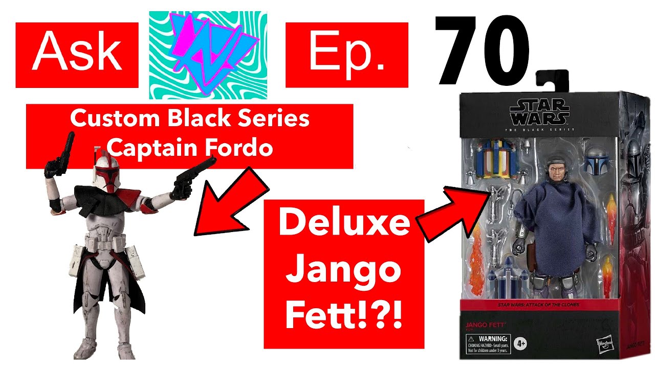 Black Series Deluxe Jango Fett?!? Custom TBS Captain Fordo! (Ask ...