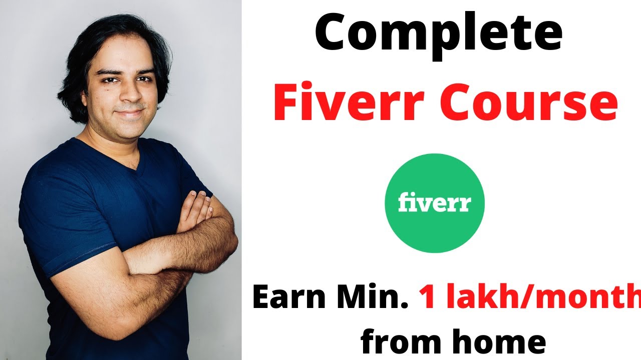 Fiverr Complete Course - Earn min. 1 lakh/month - YouTube