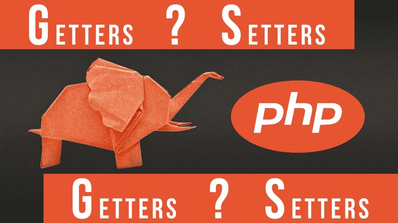 Best Practices With Getters N Setters In Php Become A Php Master 20