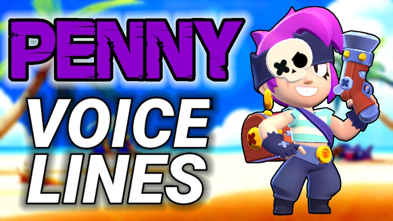 Penny voice lines and quotes \ Dialogues with English Subtitles | Brawl ...