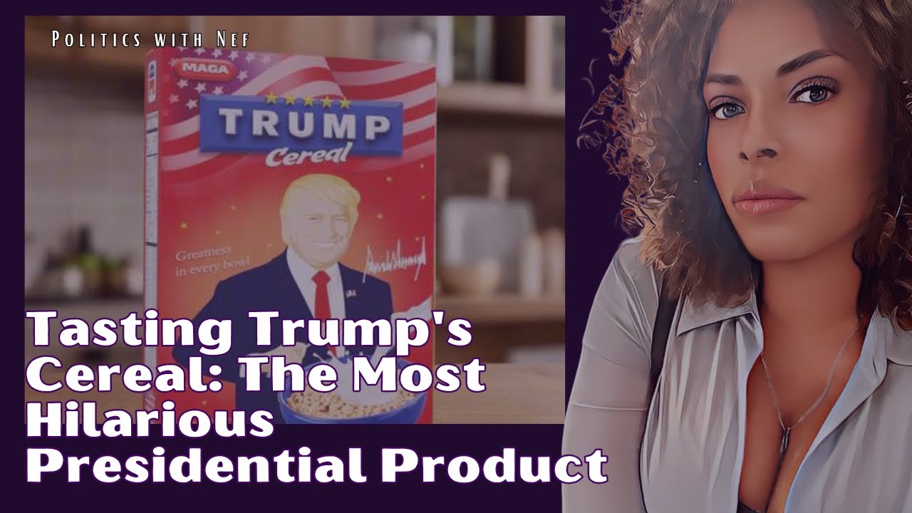 Tasting Trump's Cereal: The Most Hilarious Presidential Product - YouTube