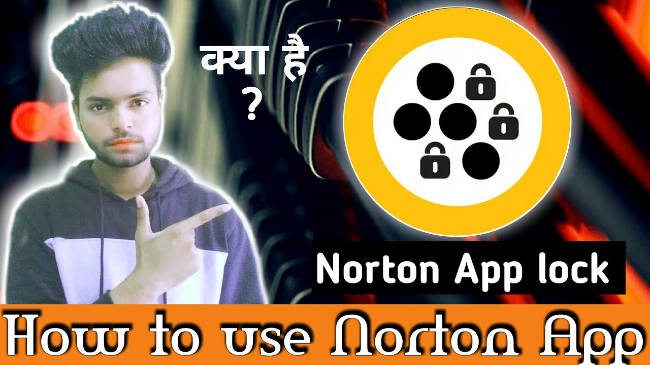How to use Norton app || Norton app lock forgot password || Norton app ...