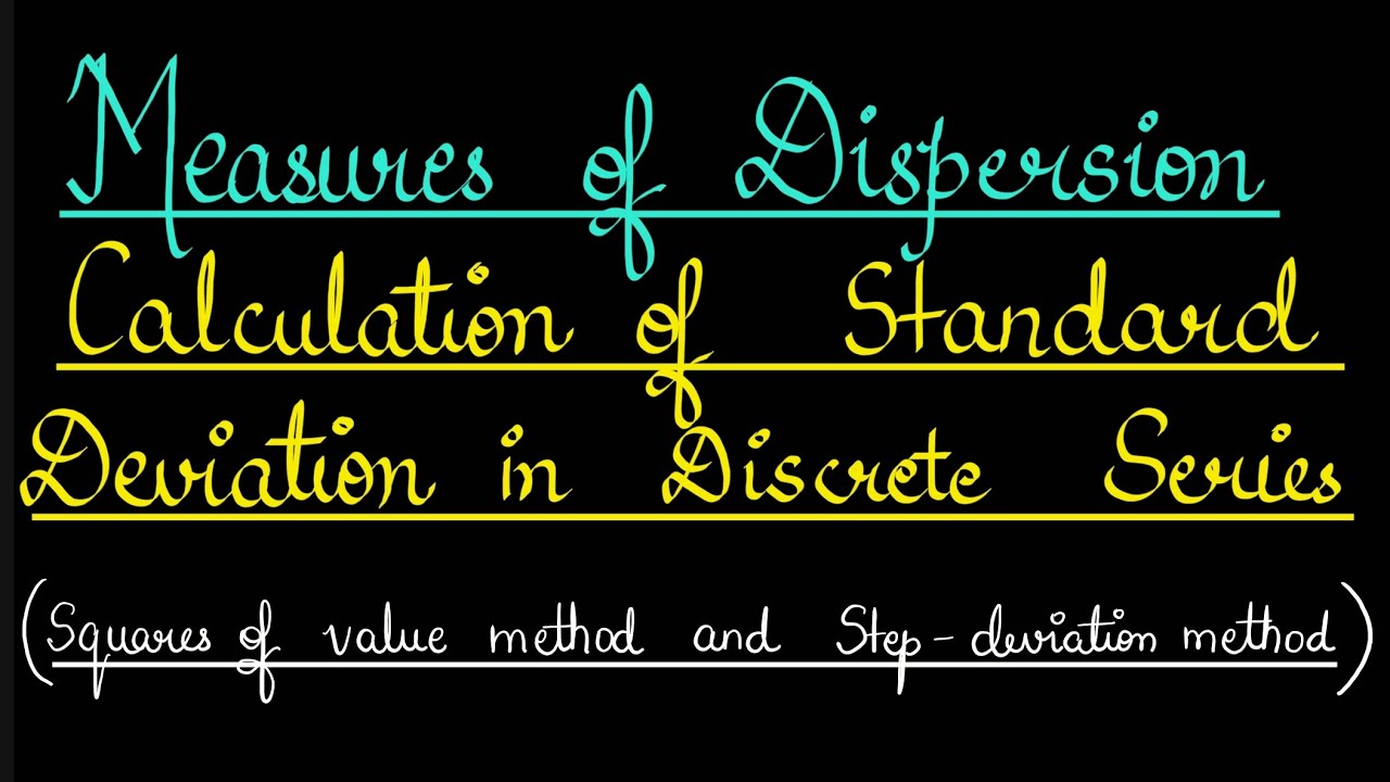Measures of Dispersion-Part 12-Calculation of Standard Deviation in ...