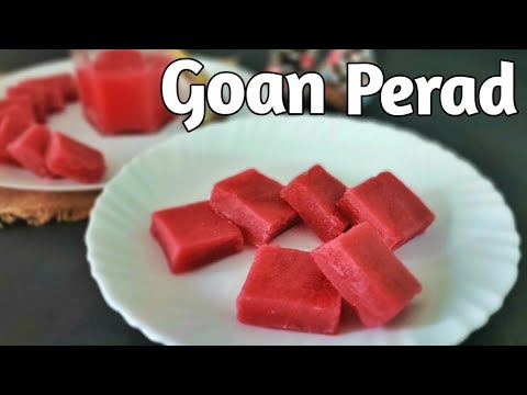 GOAN PERAD | Guava cheese recipe | Christmas sweet | Goan Perad recipe ...