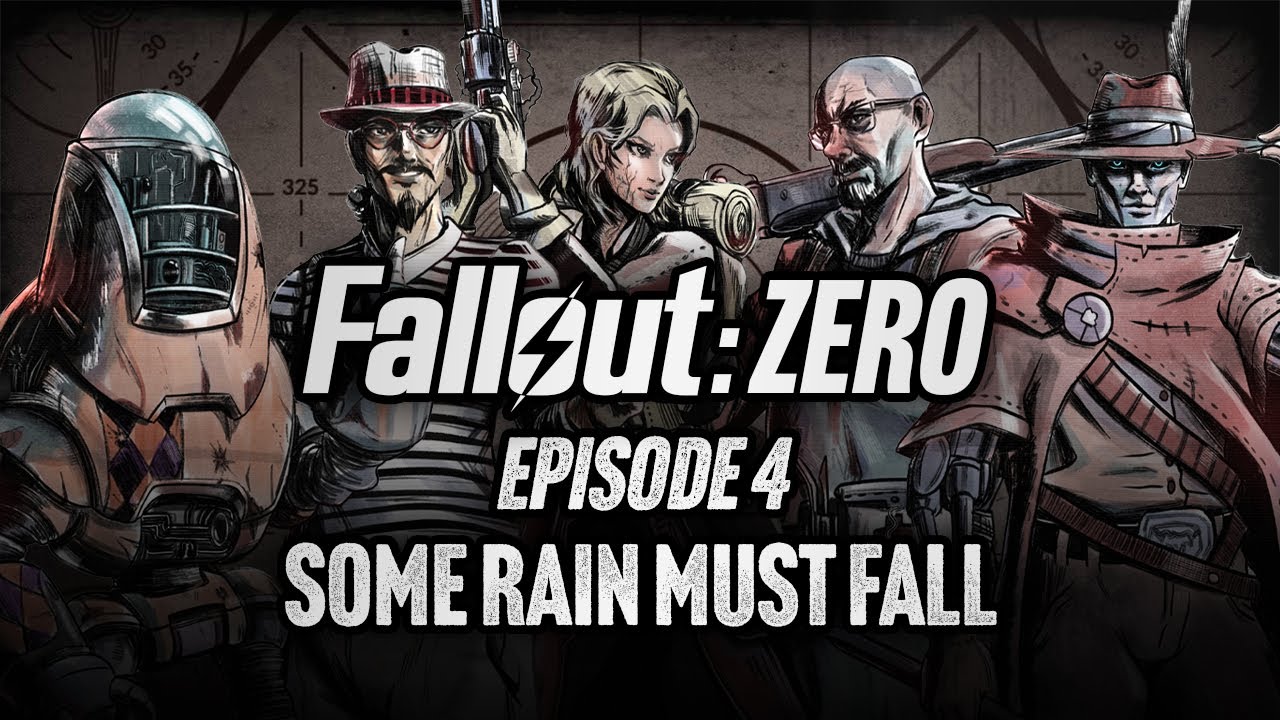 Episode 4 | Some Rain Must Fall | Fallout: Zero - YouTube