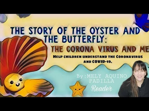 The Story of the Oyster and the Butterfly ( THE CORONA VIRUS AND ME ...