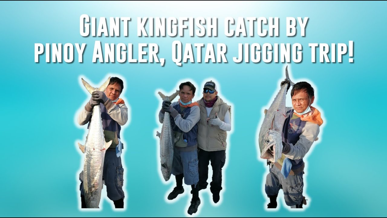 Giant Kingfish Catch by Pinoy Angler, Qatar Jigging Trip. - YouTube