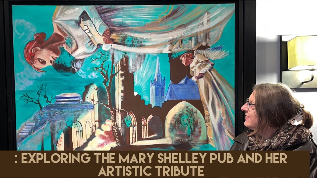 Diane Roberts: Exploring the Mary Shelley Pub and Her Artistic Tribute ...