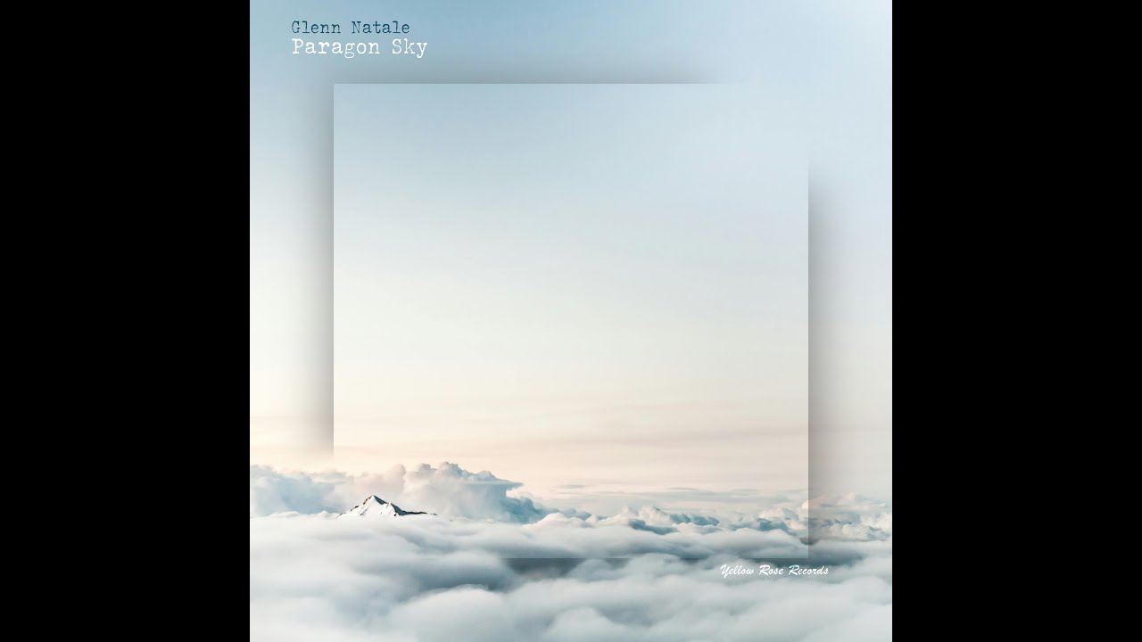 Paragon Sky | Glenn Natale | Contemporary Classical Piano - YouTube