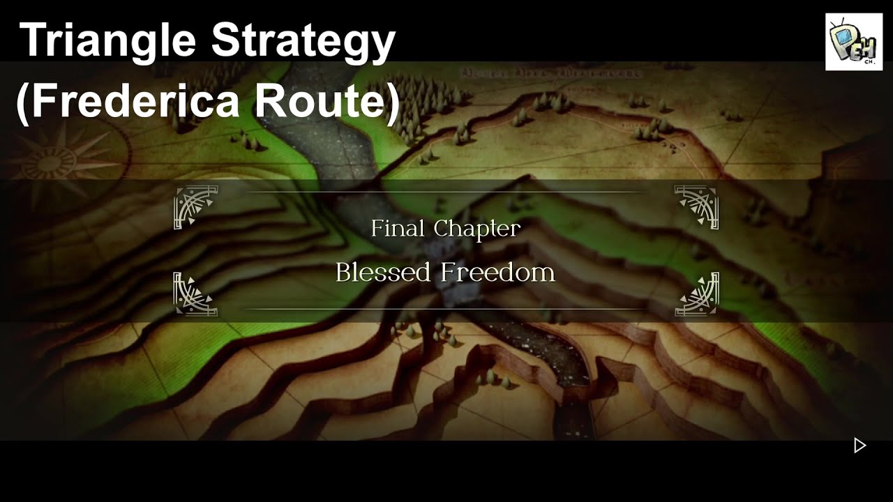 Triangle Strategy - Final Chapter, Blessed Freedom (Frederica Route ...