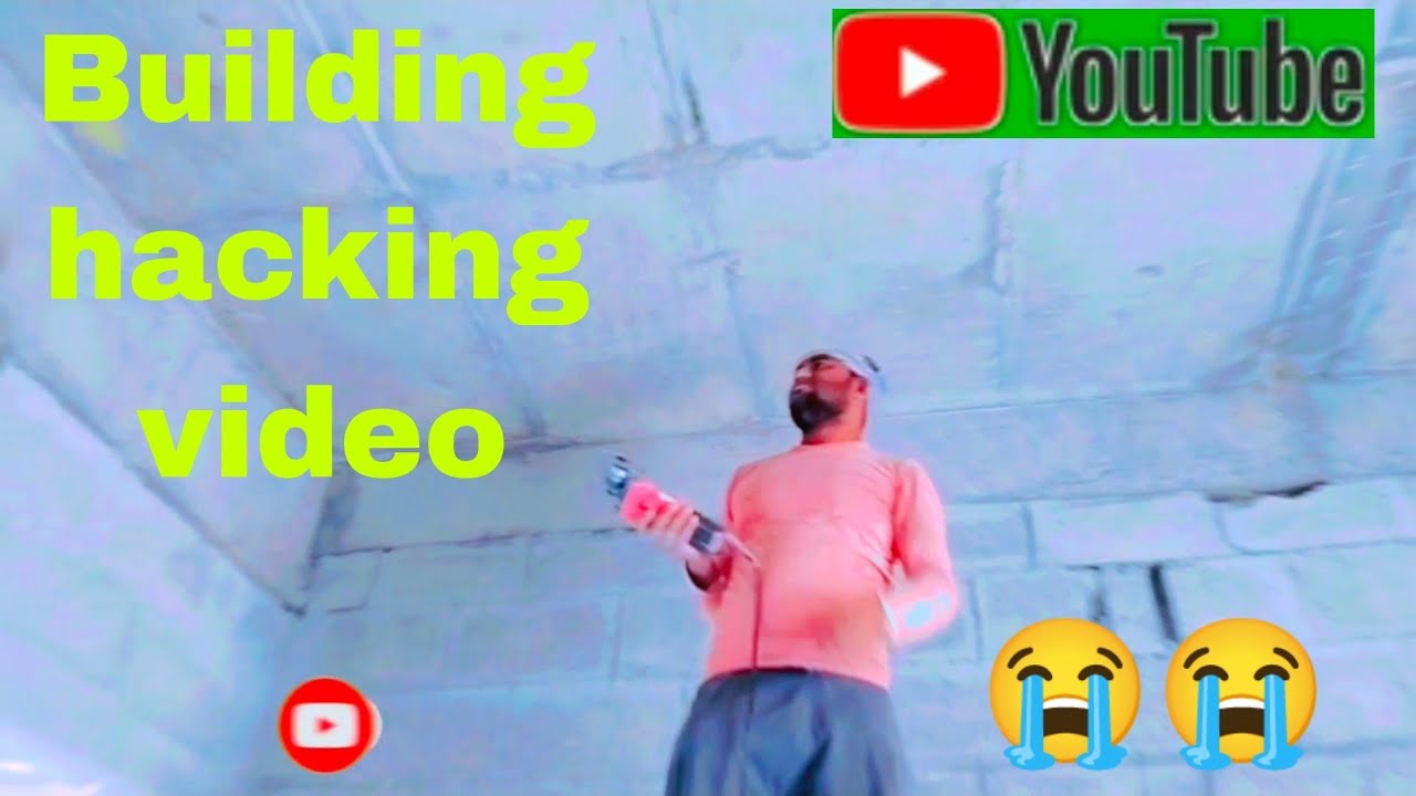 Building hacking YouTube video😭😭#trending, #shorts🤔🙏🙏 - YouTube