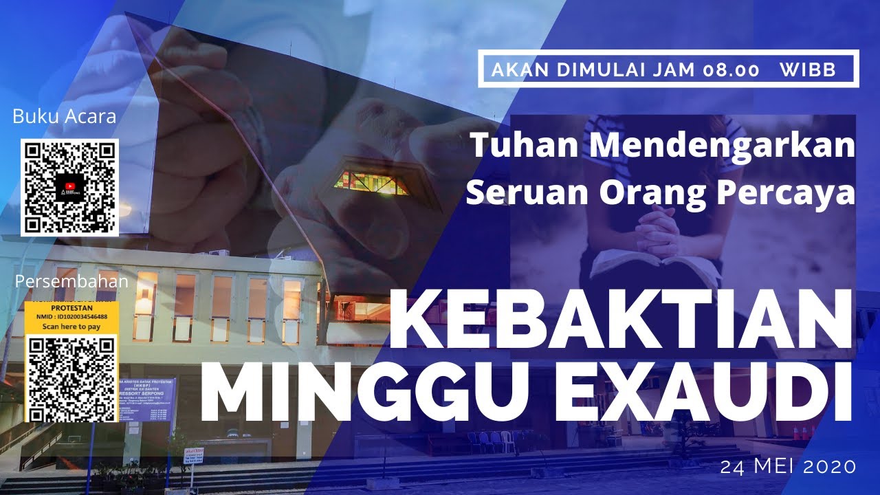 Ibadah Minggu Exaudi, 24 Mei 2020 - YouTube