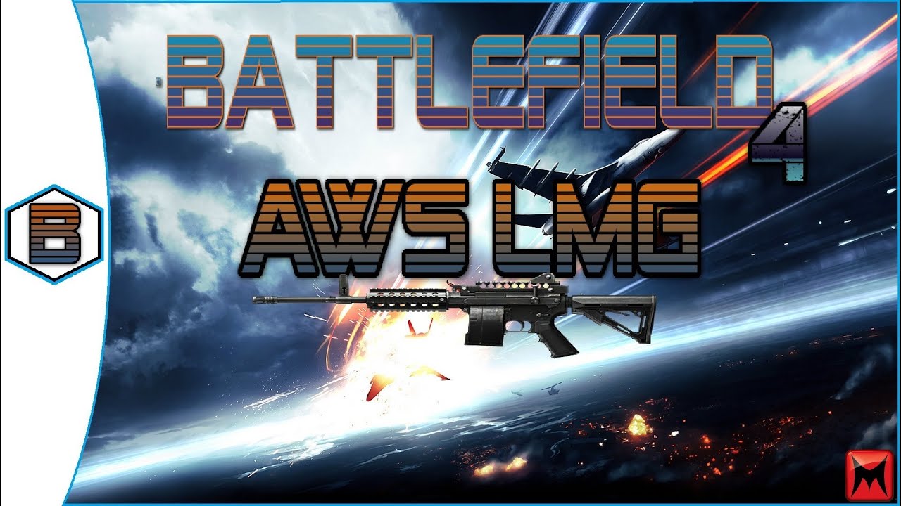 BATTLEFIELD 4 - AWS LMG How to Unlock it yourself! - YouTube