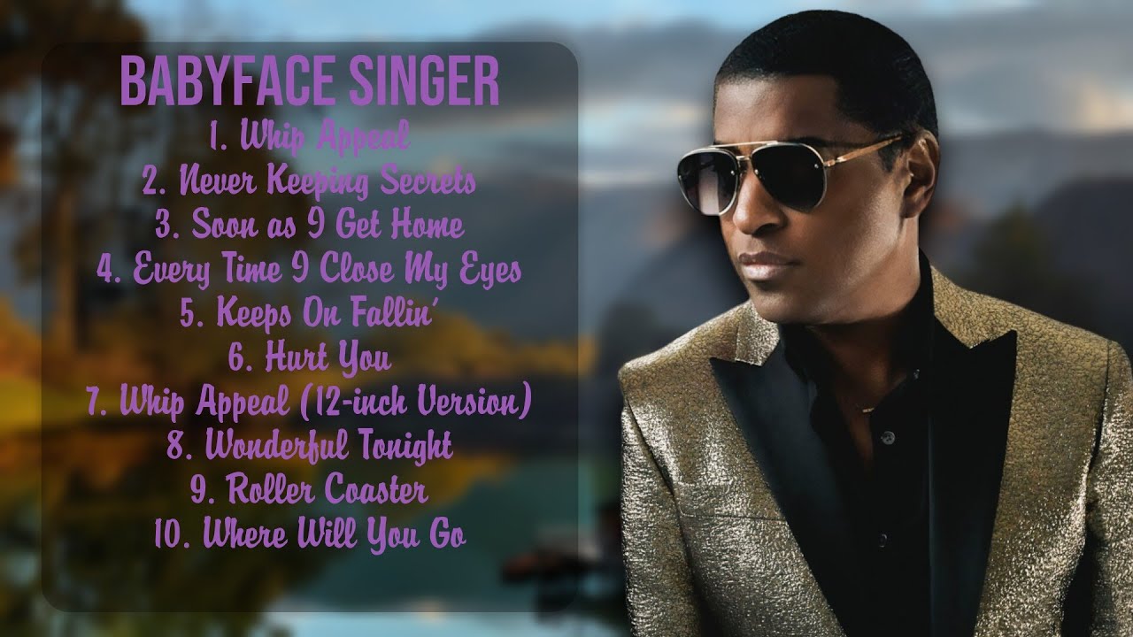 Babyface Singer-Hits that resonated with listeners-Superior Hits Lineup ...