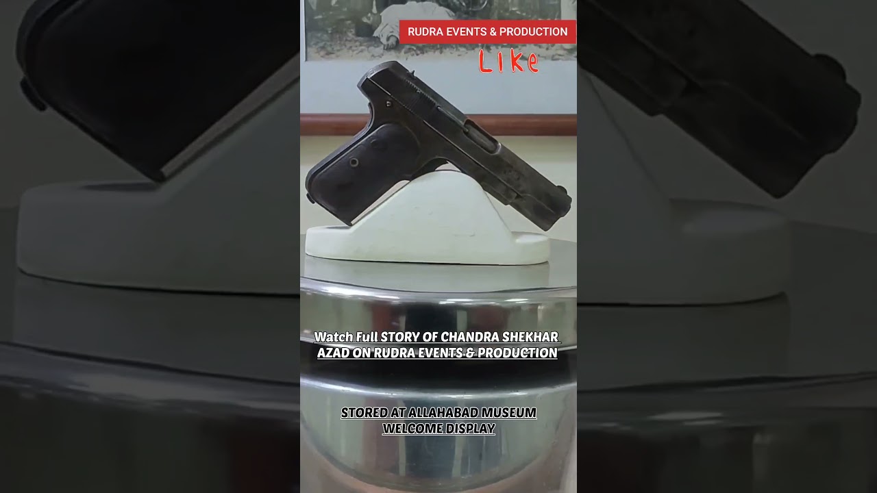 Chandra Shekhar Azad With Gun