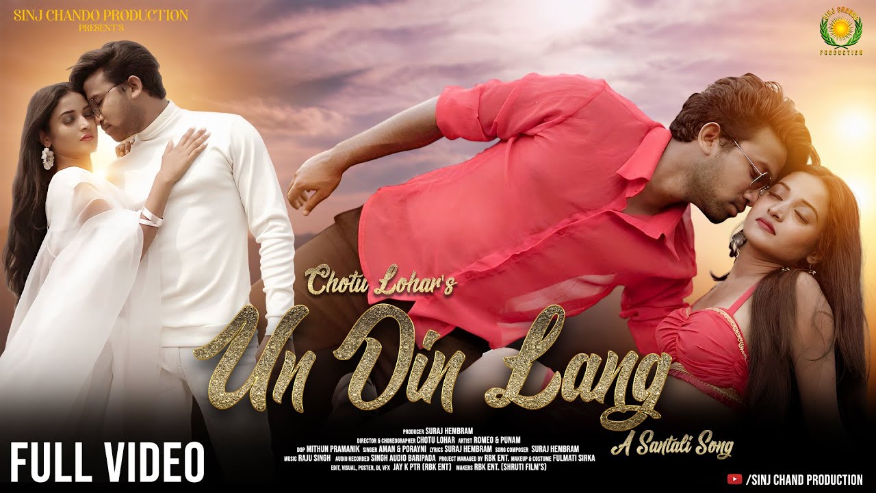 New Santhali Video 2023 | Un Din Lang | Romeo Baskey & Punam Soren ...