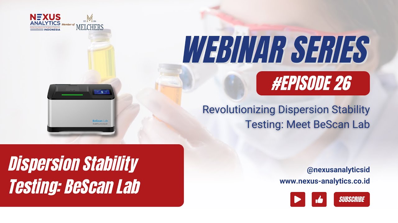 Webinar Series EP#26: Revolutionizing Dispersion Stability Testing Meet ...