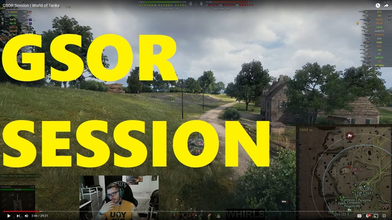 GSOR Session | World of Tanks - YouTube