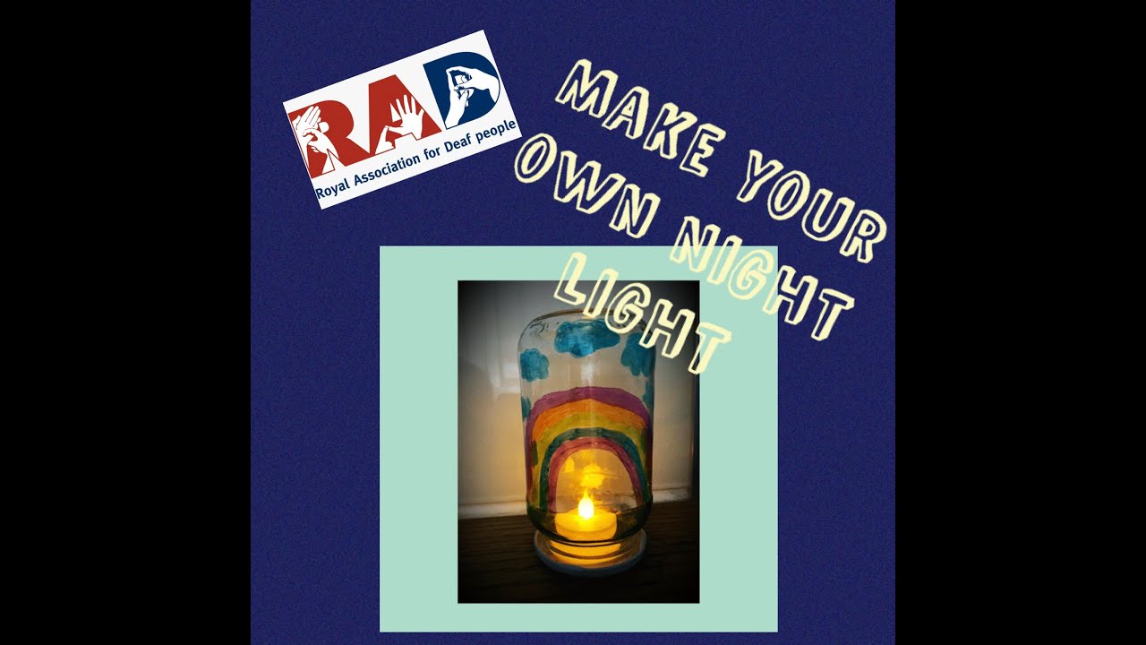 BSL Arts and Crafts: How to make your own Night Light - YouTube