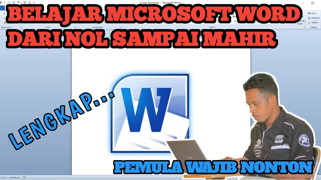 CARA CEPAT BELAJAR MICROSOFT WORD || TUTORIAL MS. WORD UNTUK PEMULA || Firdus Komputer - YouTube