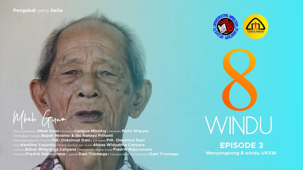 Mbah Guno: Pengabdi Yang Setia - 8 Windu UKSW Eps. 03 - YouTube