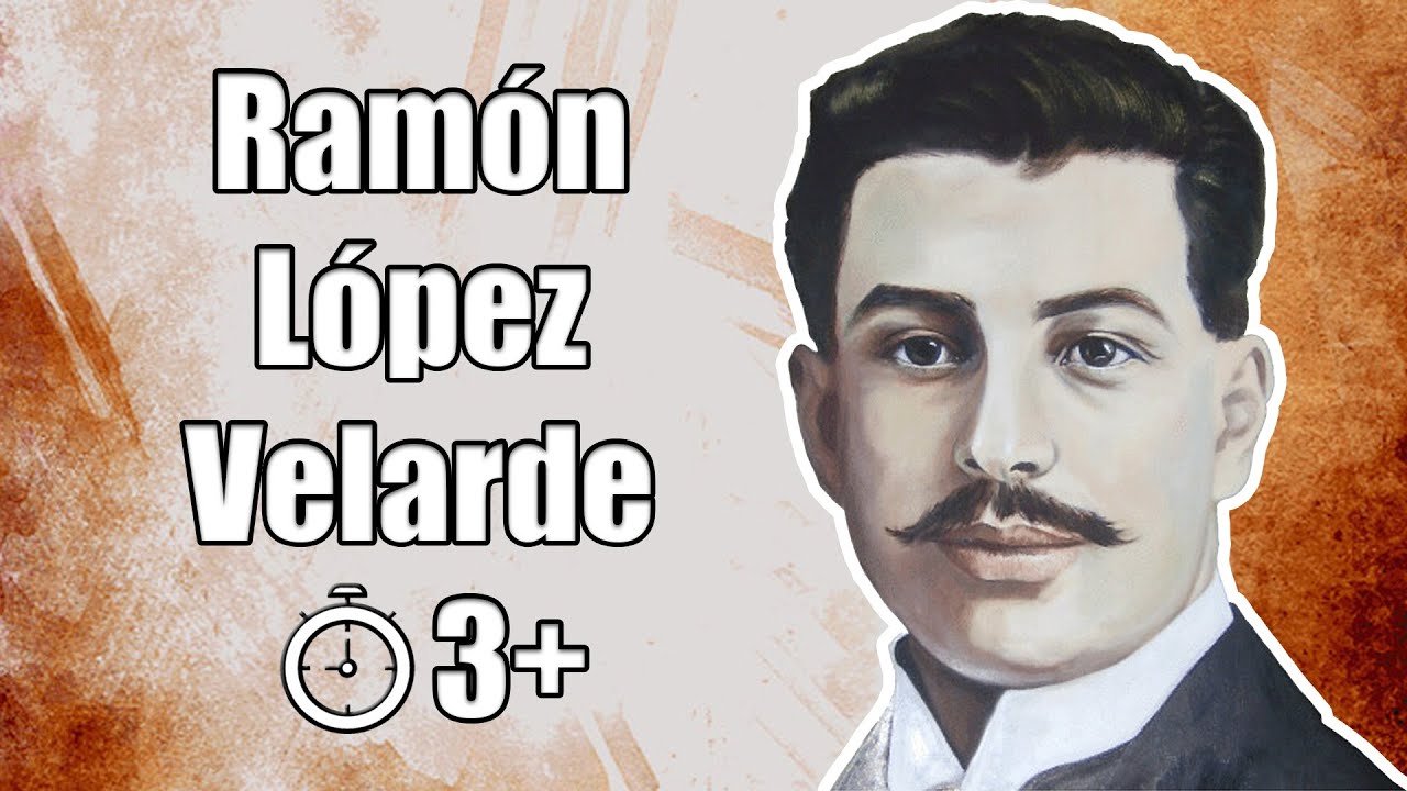 Ramón López Velarde en 3 minutos o más - YouTube