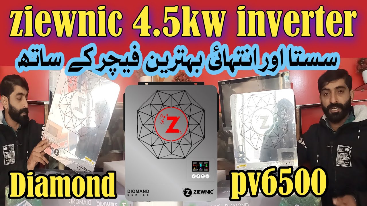 ziewnic Diamond pv6500 4.5kw hybrid solar inverter || best solar ...